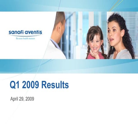 Q1 2009 Earning Report of Sanofi Aventis | PDF