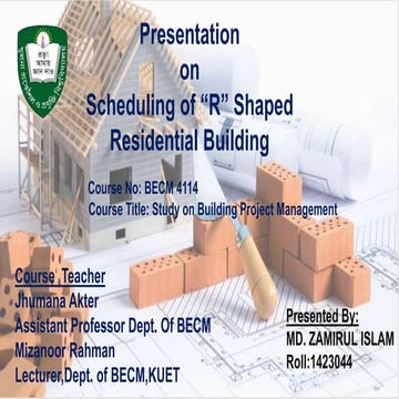 Scheduling of “R” Shaped Residential Building | PPT