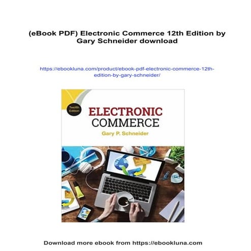 (eBook PDF) Electronic Commerce 12th Edition by Gary Schneider | PDF
