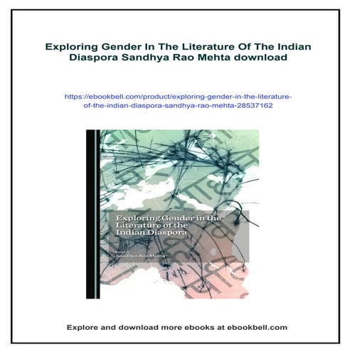 Exploring Gender In The Literature Of The Indian Diaspora Sandhya Rao ...