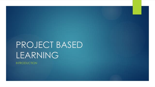 Project based learning | PPTX