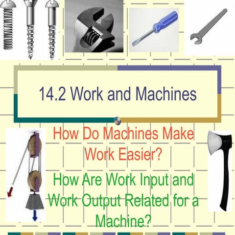 14 2 Work And Machines | PPT | Physics | Science