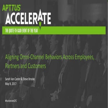 Aligning Omni-Channel Behaviors Across Employees, Partners and ...