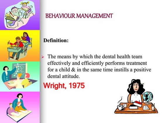 Behavioural Management in Pediatric Dentistry | PPTX | Dental Health ...