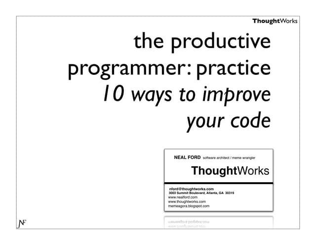 10 Ways To Improve Your Code | PPT 10 Ways To Improve Your Code | PPT