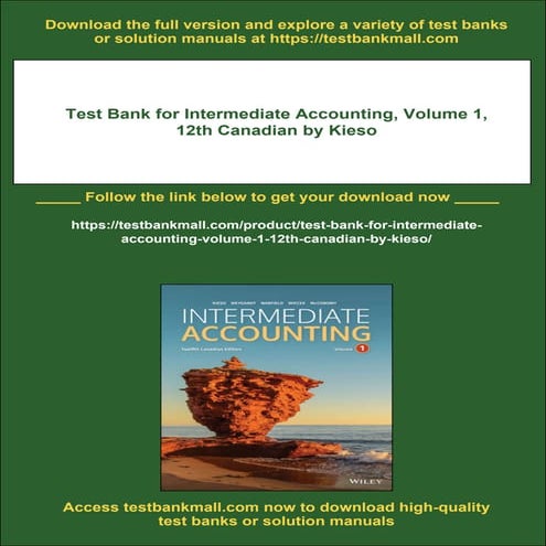 Test Bank for Intermediate Accounting, Volume 1, 12th Canadian by Kieso ...