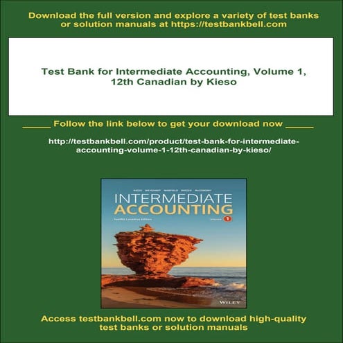 Test Bank for Intermediate Accounting, Volume 1, 12th Canadian by Kieso ...