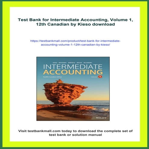 Test Bank for Intermediate Accounting, Volume 1, 12th Canadian by Kieso ...