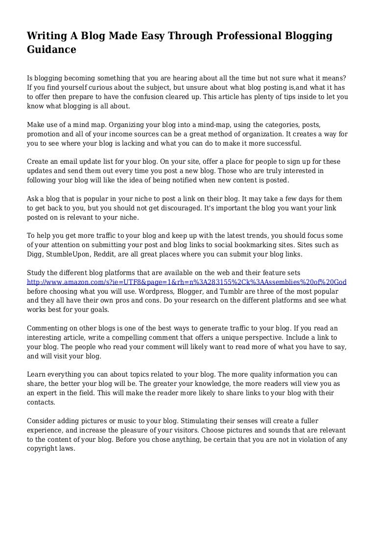 Writing A Blog Made Easy Through Professional Blogging Guidance