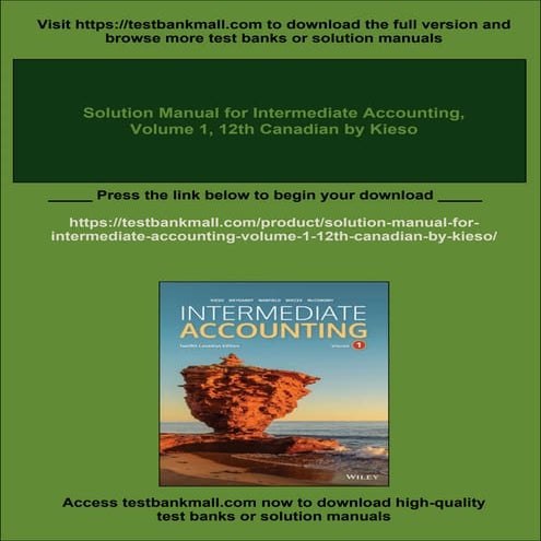 Solution Manual For Intermediate Accounting Volume 1 12th Canadian By