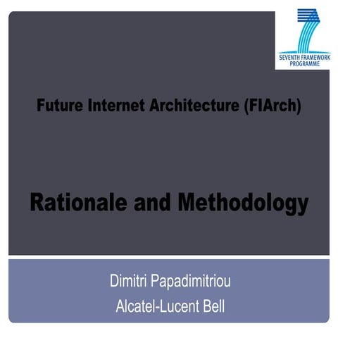 Dimitri Papadimitriou (Alcatel-Lucent Bell) - Future Internet ...