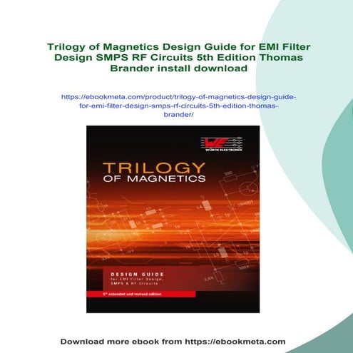Trilogy of Magnetics Design Guide for EMI Filter Design SMPS RF Circuits 5th Edition Thomas ...