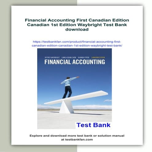 Financial Accounting First Canadian Edition Canadian 1st Edition ...