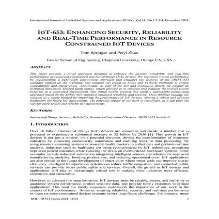 IOT-653: ENHANCING SECURITY, RELIABILITY AND REAL-TIME PERFORMANCE IN RESOURCE CONSTRAINED IOT ...