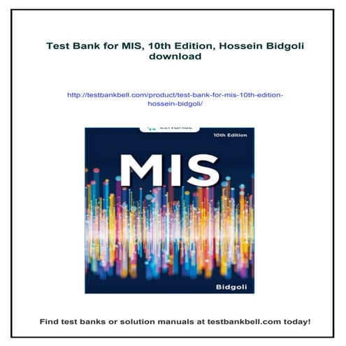 Test Bank for MIS, 10th Edition, Hossein Bidgoli | PDF