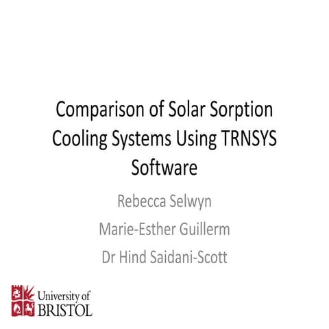 ICWES15 - Comparison of Solar Sorption Cooling Systems Using Trnsys ...