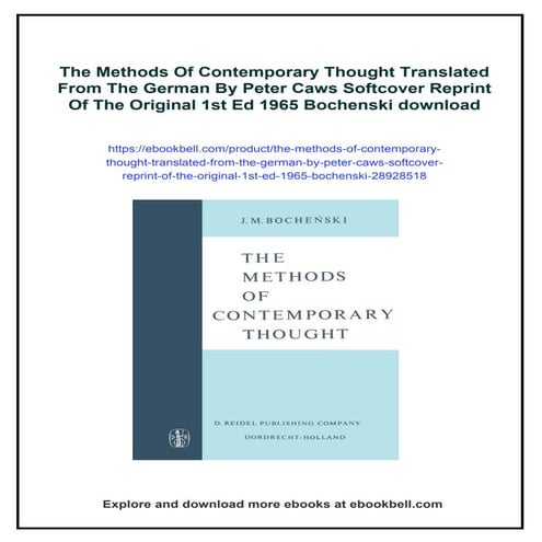 The Methods Of Contemporary Thought Translated From The German By Peter ...