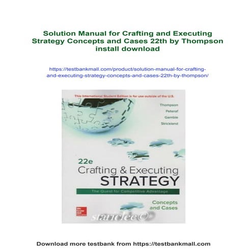 Solution Manual for Crafting and Executing Strategy Concepts and Cases ...