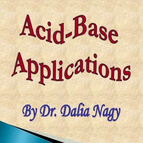 Acid-Base Applications Acid-Base Applications | PPT