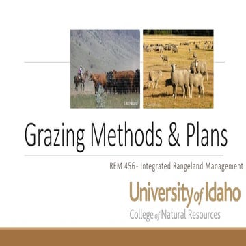 Grazing methods and Plans. Rangeland Management | PPT