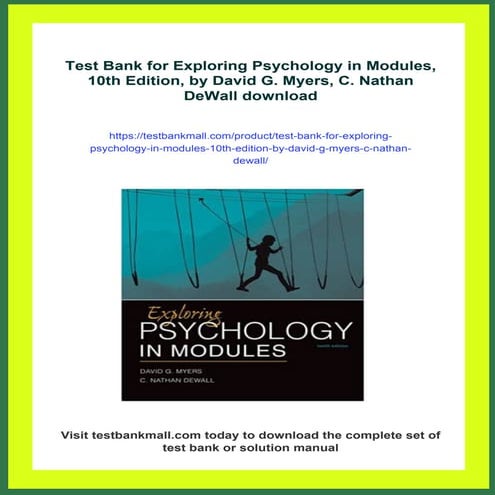 Test Bank for Exploring Psychology in Modules, 10th Edition, by David G ...