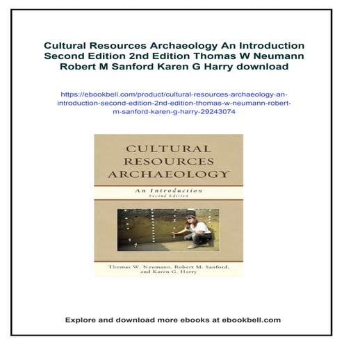 Cultural Resources Archaeology An Introduction Second Edition 2nd Edition Thomas W Neumann ...