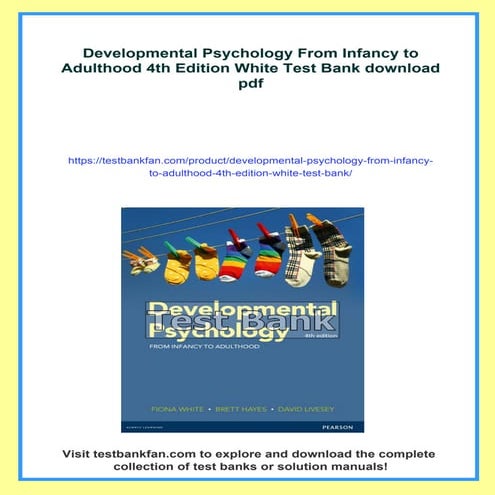 Developmental Psychology From Infancy to Adulthood 4th Edition White ...