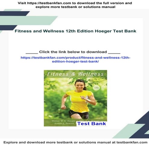 Fitness and Wellness 12th Edition Hoeger Test Bank | PDF