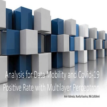 Analysis for Data Mobility and Covid-19 Positive Rate with Multilayer ...
