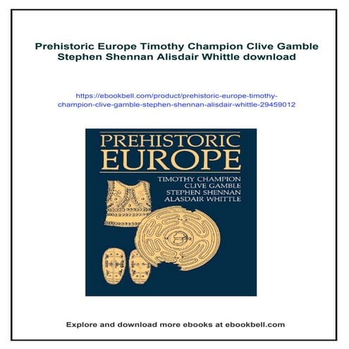 Prehistoric Europe Timothy Champion Clive Gamble Stephen Shennan ...