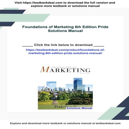 Foundations of Marketing 6th Edition Pride Solutions Manual | PDF
