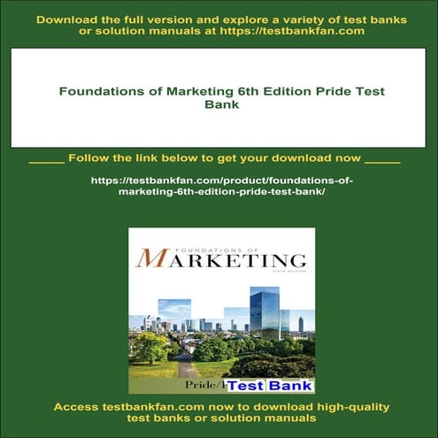 Foundations of Marketing 6th Edition Pride Test Bank | PDF