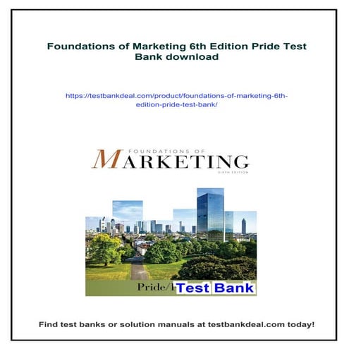 Foundations of Marketing 6th Edition Pride Test Bank | PDF