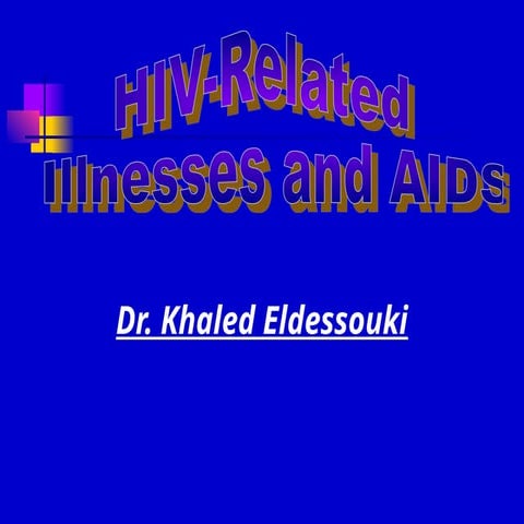 Educational Presentation about AIDS and HIV..ppt