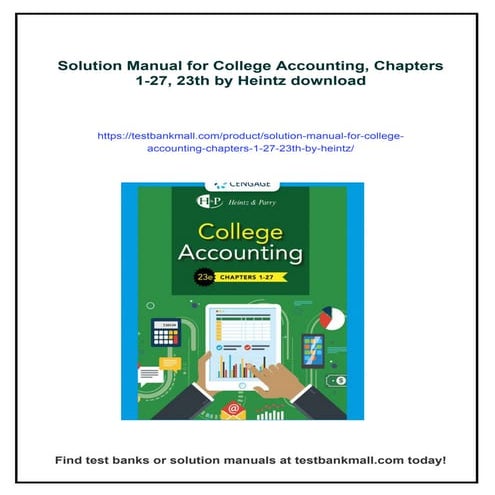 Solution Manual for College Accounting, Chapters 1-27, 23th by Heintz | PDF