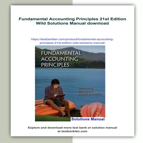 Fundamental Accounting Principles 21st Edition Wild Solutions Manual | PDF