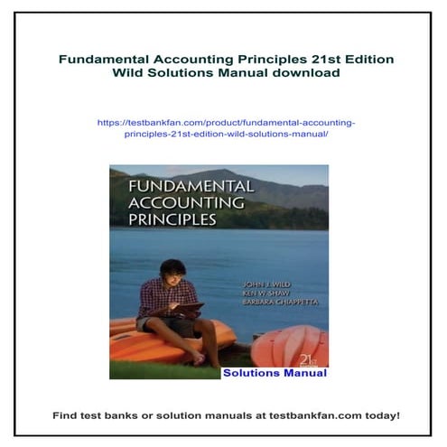 Fundamental Accounting Principles 21st Edition Wild Solutions Manual | PDF