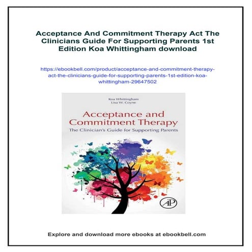 Acceptance and Commitment Therapy (ACT): Basics | PPT