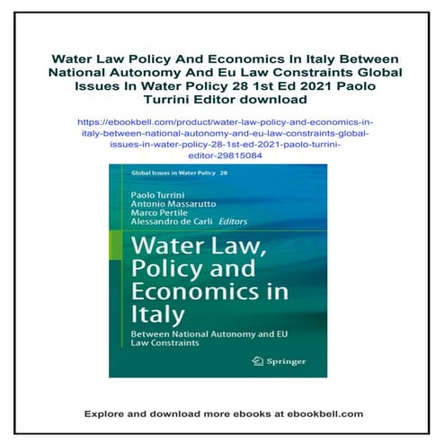 Water Law Policy And Economics In Italy Between National Autonomy And ...