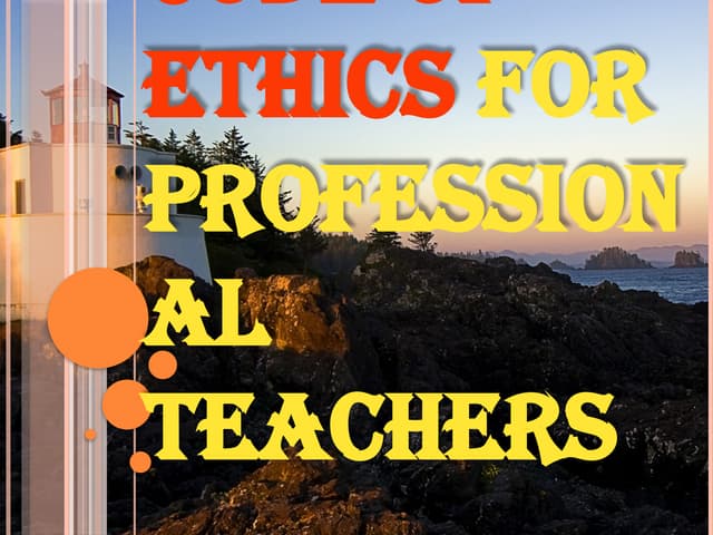 Code of ethics for professional teachers | PPT