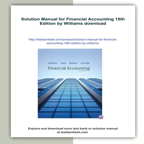 Solution Manual for Financial Accounting 15th Edition by Williams | PDF