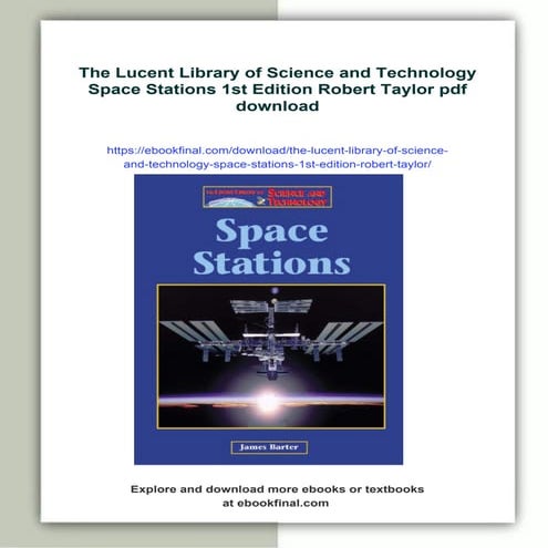 The Lucent Library of Science and Technology Space Stations 1st Edition Robert Taylor | PDF
