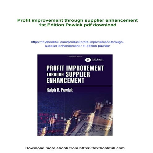 Profit improvement through supplier enhancement 1st Edition Pawlak | PDF