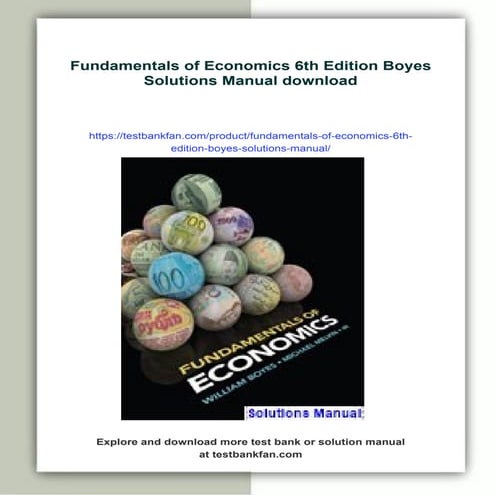 Fundamentals of Economics 6th Edition Boyes Solutions Manual | PDF