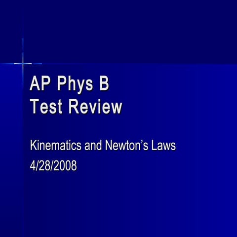 ap-phys-b-review-kinematics-and-newton-s-laws | PPT