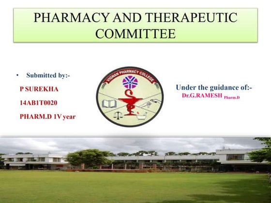 Pharmacy and Therapeutic Committee | PPTX | Substance Abuse | Diseases ...