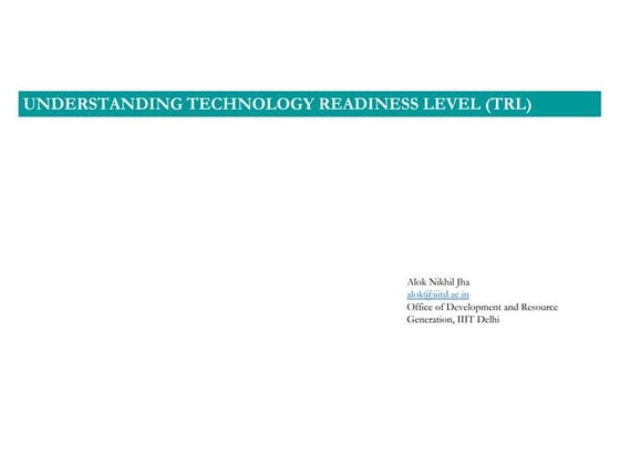 Understanding Technology Readiness Levels (TRL) | PPT