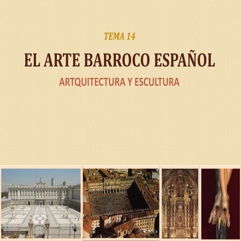 TEMA 14. BARROCO ESPAÑOL: ARQUITECTURA Y PINTURA | PDF