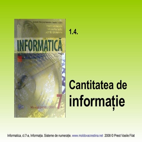 1 4 Cantitatea De Informatie | PPT