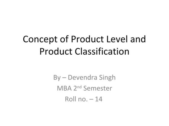 Classification of Products | PPTX | Household Supplies | Shopping
